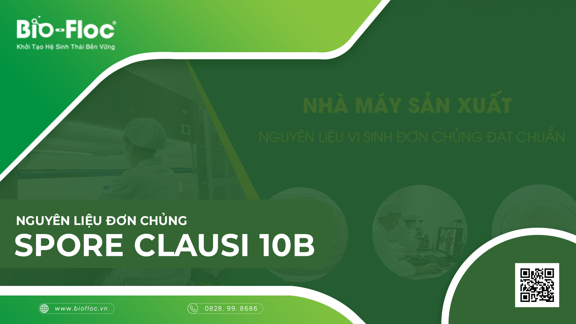 Nguyên liệu đơn chủng SPORE CLAUSI 10B - Bio-Floc nghiên cứu và sản ...